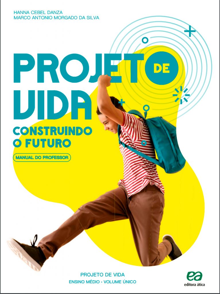 Construindo o futuro - Projeto de Vida - e-docente