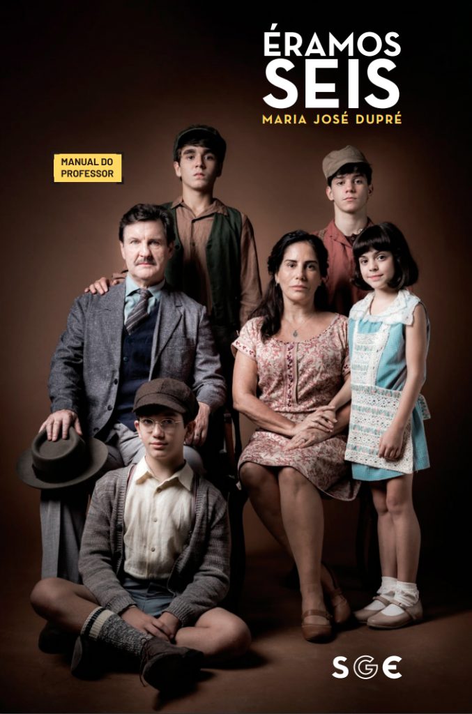 Éramos Seis, de Maria José Dupré - e-docente